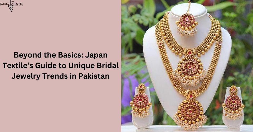 Beyond the Basics: Japan Textile’s Guide to Unique Bridal Jewelry Tren ...